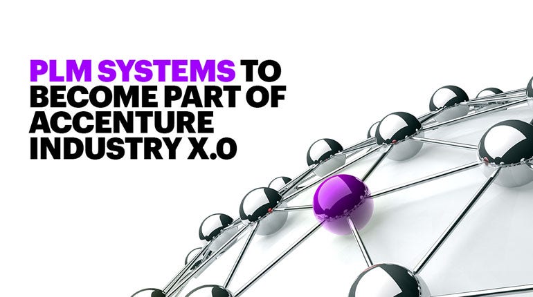 Accenture to Acquire PLM Systems to Help Industrial Companies Make Best ...