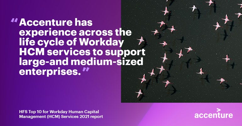 Accenture has experience across the life cycle of workday HCM services ...