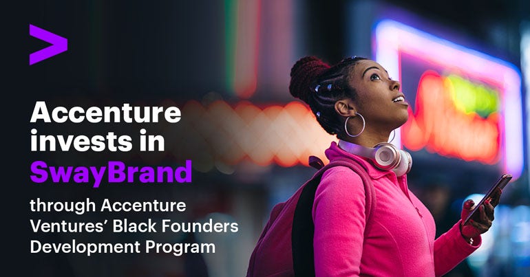 Accenture Invests in SwayBrand through Accenture Ventures’ Black ...