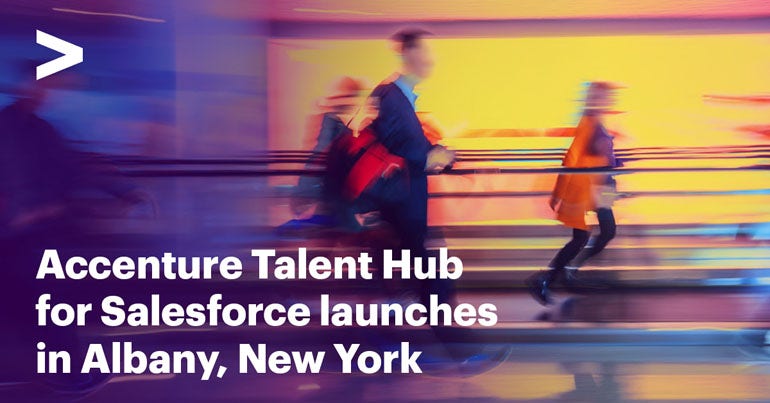 Accenture talent Hub for Salesforce Launches in Albany, New York