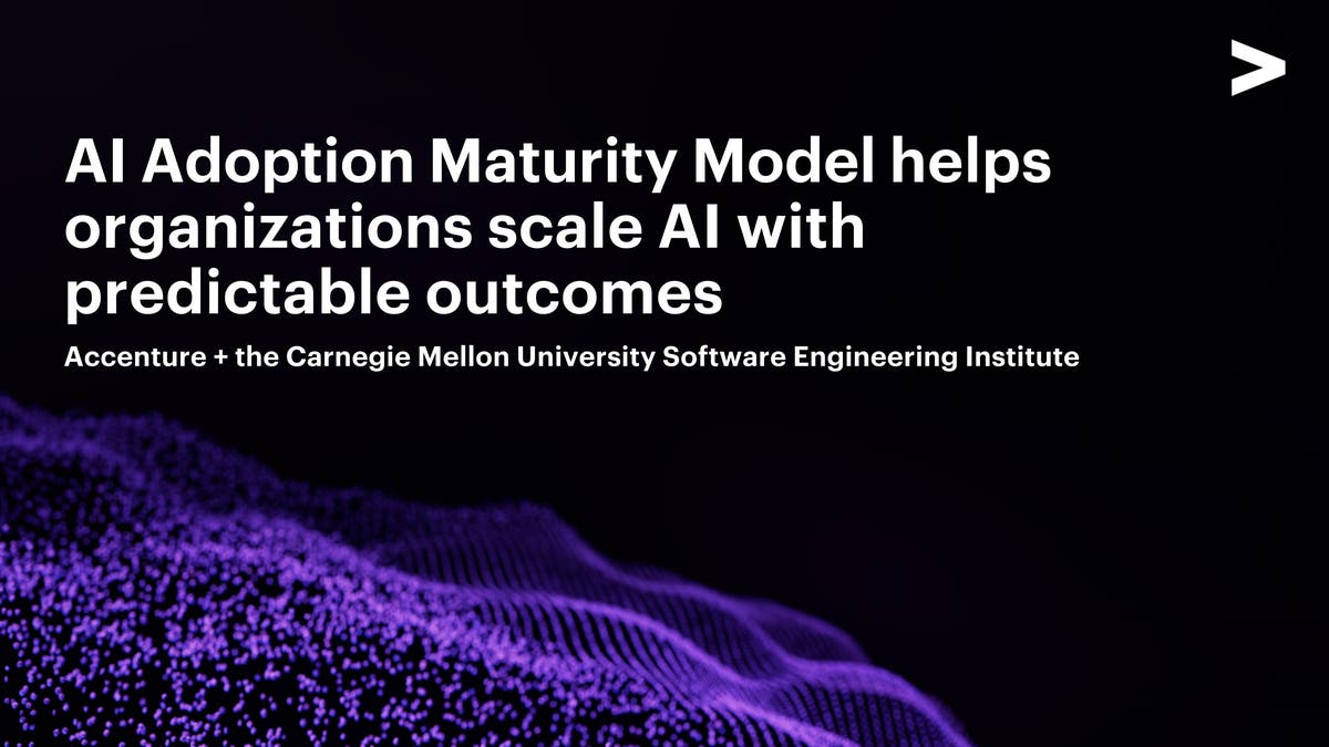 Accenture and Carnegie Mellon SEI introduce AI adoption maturity model ...